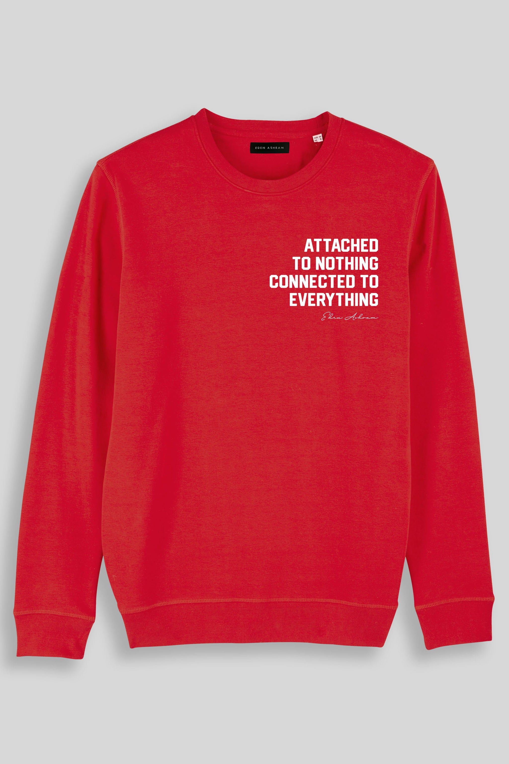 Attached To Nothing Connected To Everything Premium Crew Neck Sweatshi
